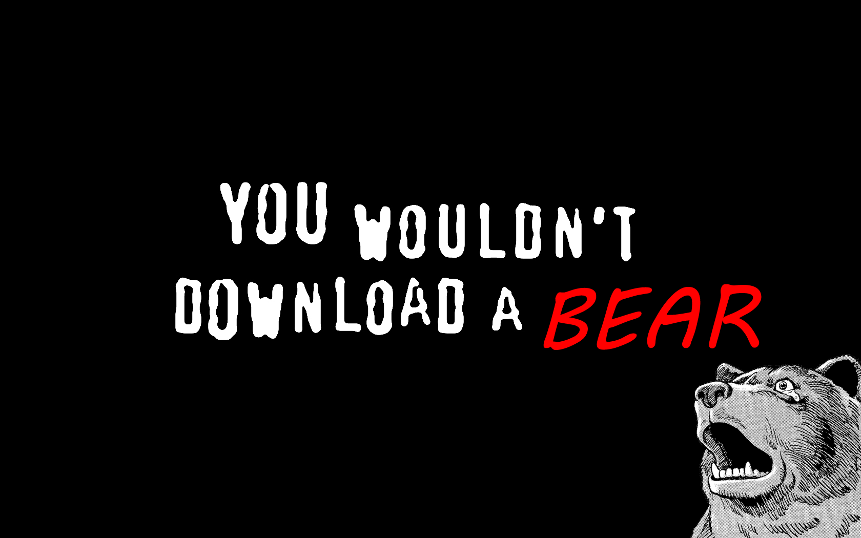 I Would Rather Not Bears Are Nasty Piracy It s A Crime Know Your i-would-rather-not-bears-are-nasty-piracy-it-s-a-crime-know-your