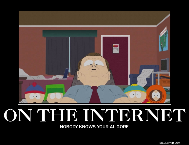 On The Internet Nobody Knows Your Al Gore On The Internet Nobody On The Internet Nobody Knows Your Al Gore On The Internet Nobody
