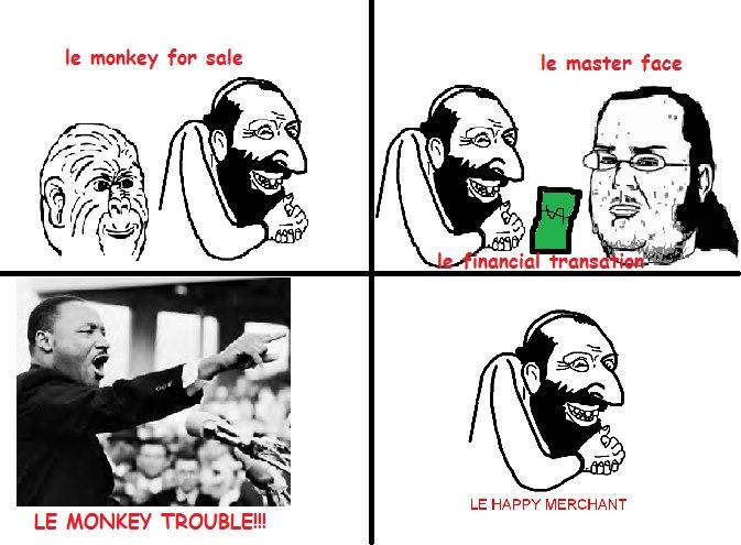 Le Monkey Trouble & the Merchant | Happy Merchant | Know Your Meme