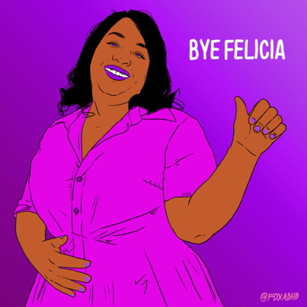 Bye Felicia Fanart | Bye Felicia | Know Your Meme