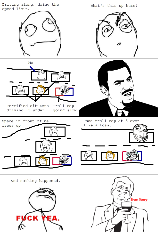 Funny True Story Memes