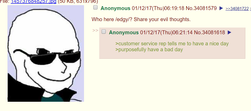 Anon is being edgy | Edgy | Know Your Meme